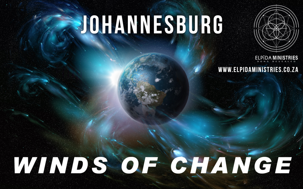 WINDS OF CHANGE JOHANNESBURG - Elpida Ministries